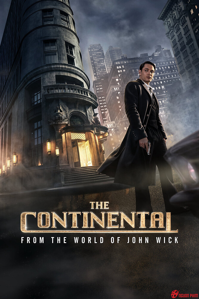 Phim Khách Sạn Continental: Từ Thế Giới Của John Wick | The Continental: From The World Of John Wick