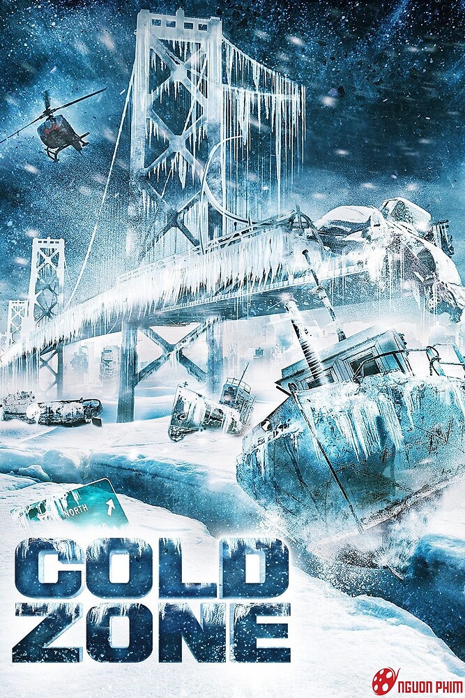Phim Thảm Hỏa Băng Giá | Cold Zone (2017) - Vietsub, Thuyết Minh, HD ...